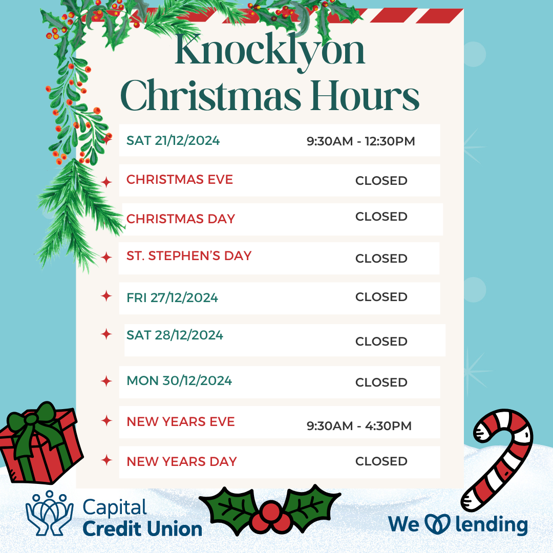 Chistmas Opening Hours 2024 - Capital Credit Union