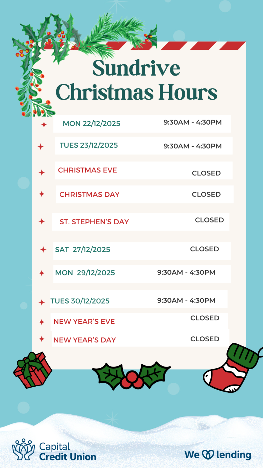 🎄 Christmas Opening Hours 2025 🎄 - Capital Credit Union